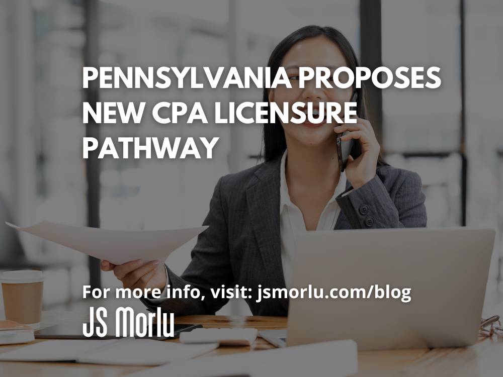 Pennsylvania Proposes New CPA Licensure Pathway - Best Tax Accountant ...