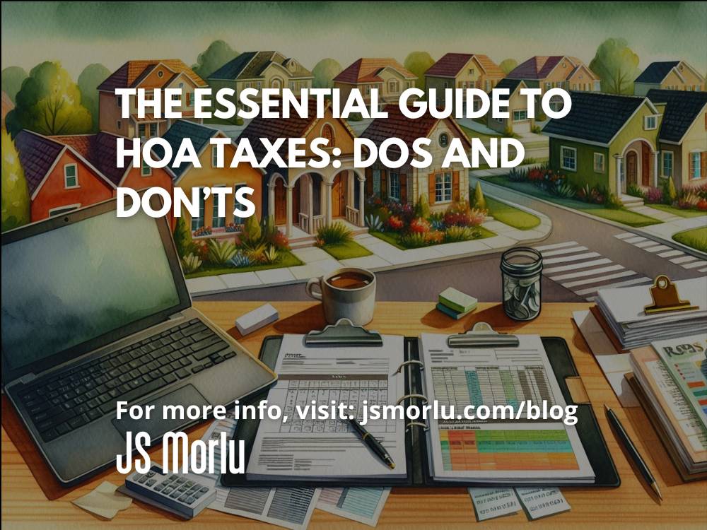 The Essential Guide to HOA Taxes: Dos and Don’ts - Best Tax Accountant ...